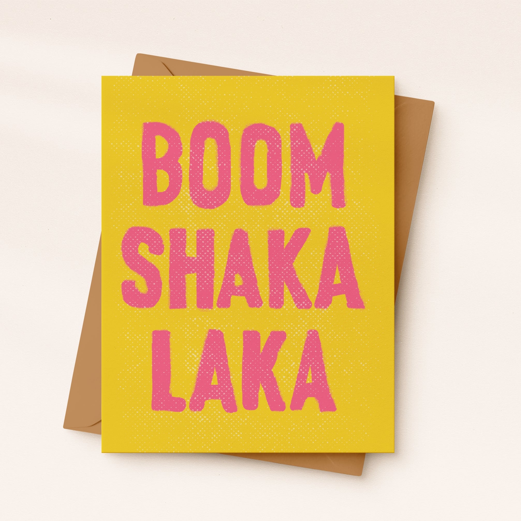 Boom Shaka Laka Card – Homage Pasadena